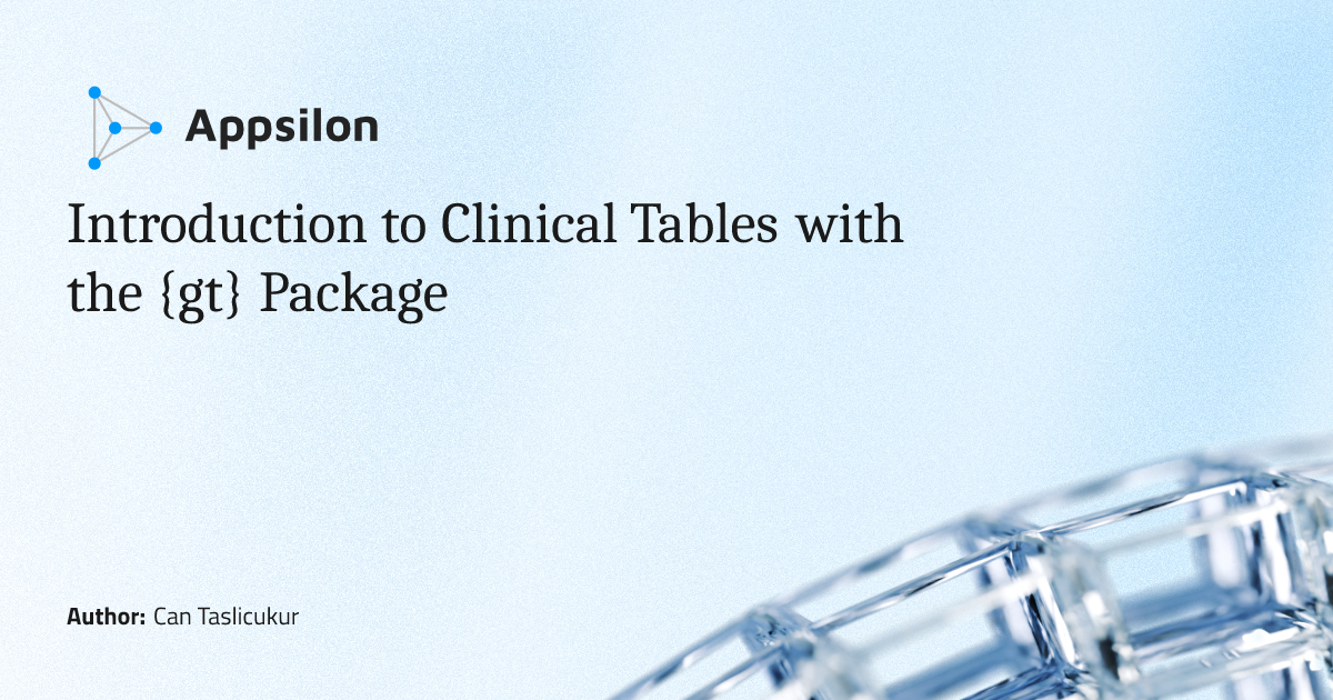 Introduction to Clinical Tables with the {gt} Package