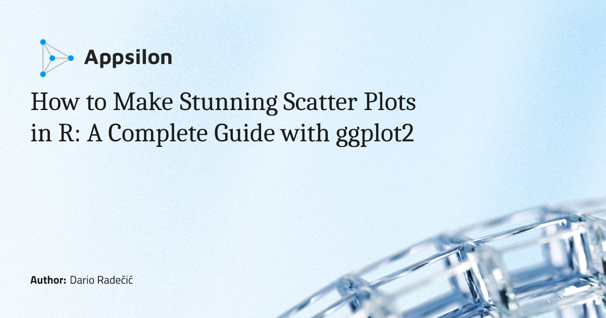 How to Make Stunning Scatter Plots in R: A Complete Guide with ggplot2
