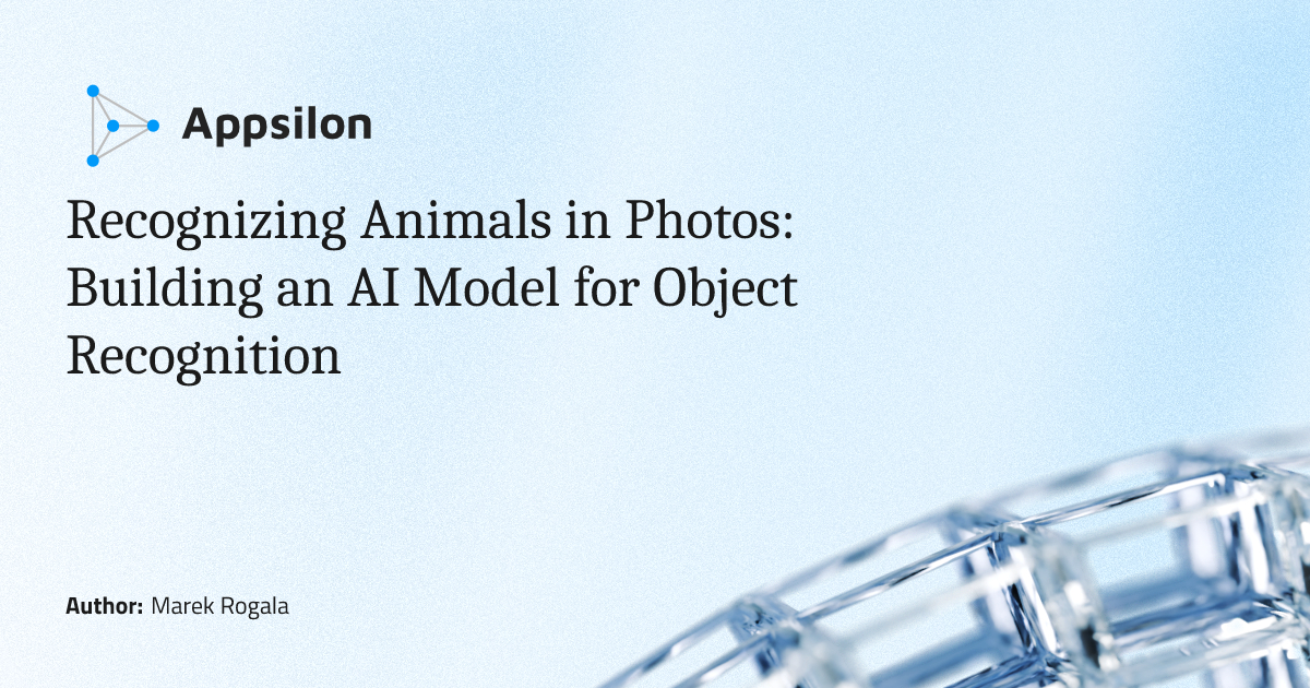 Recognizing Animals in Photos: Building an AI Model for Object Recognition
