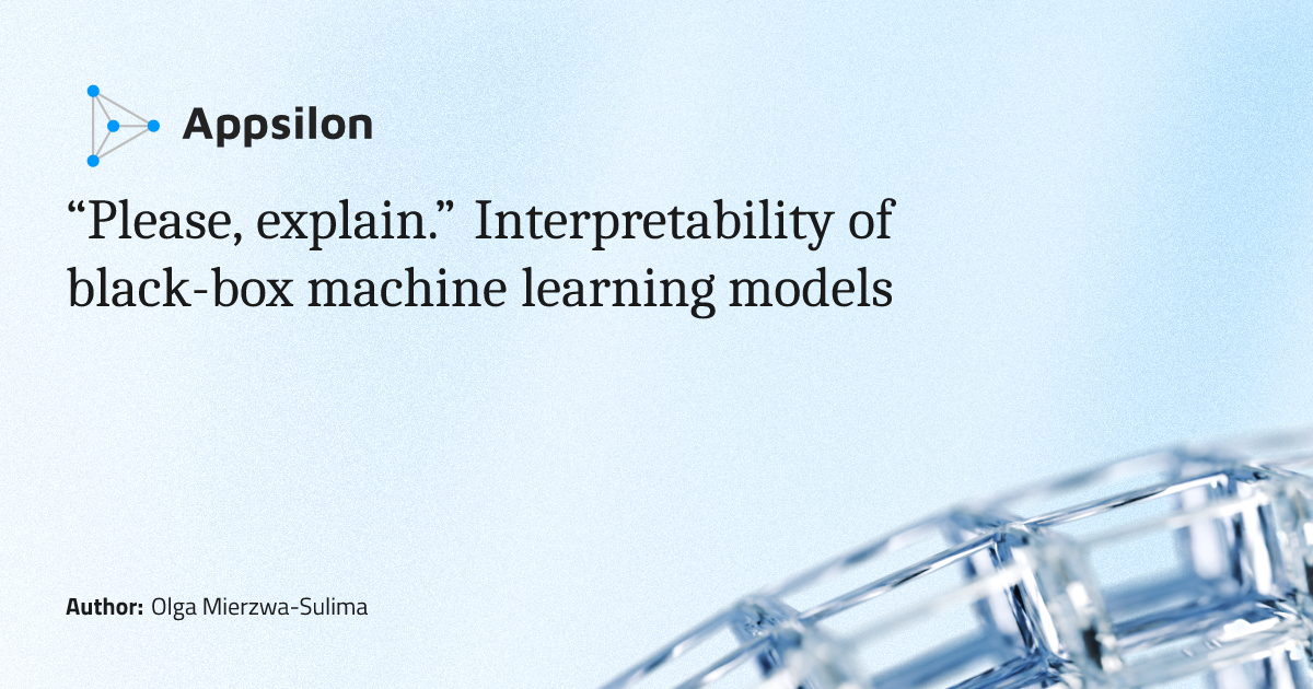 “Please, explain.” Interpretability of black-box machine learning models