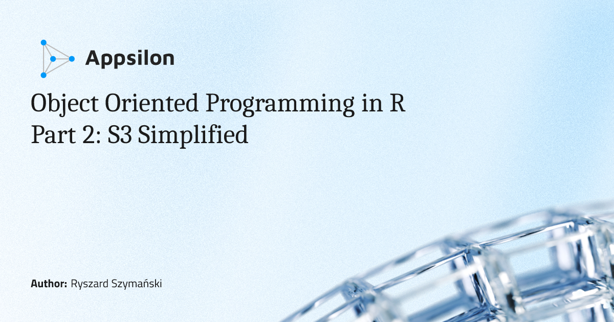 Object Oriented Programming in R Part 2: S3 Simplified